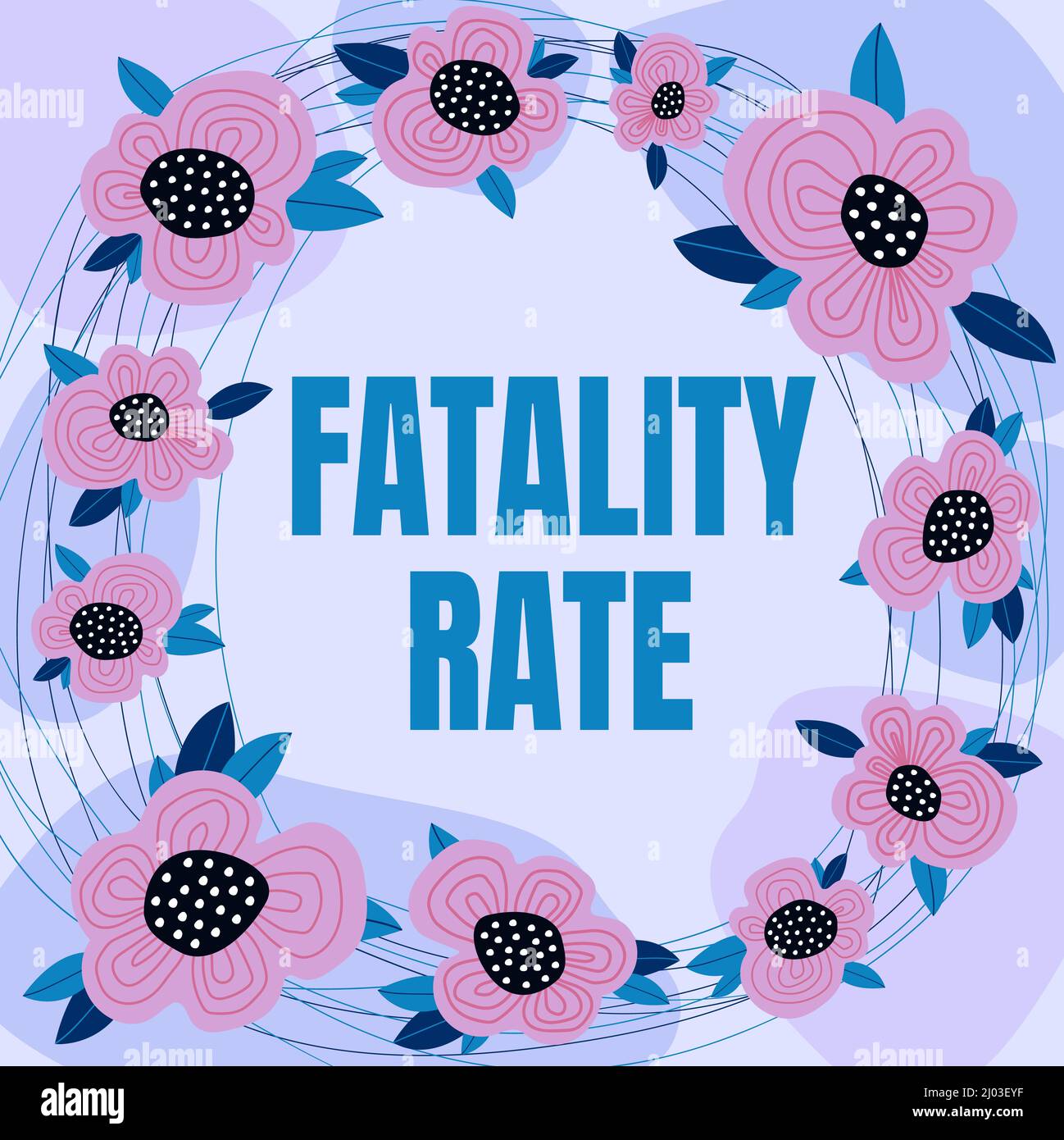Handwriting text Fatality Rate. Internet Concept calculated number of ...