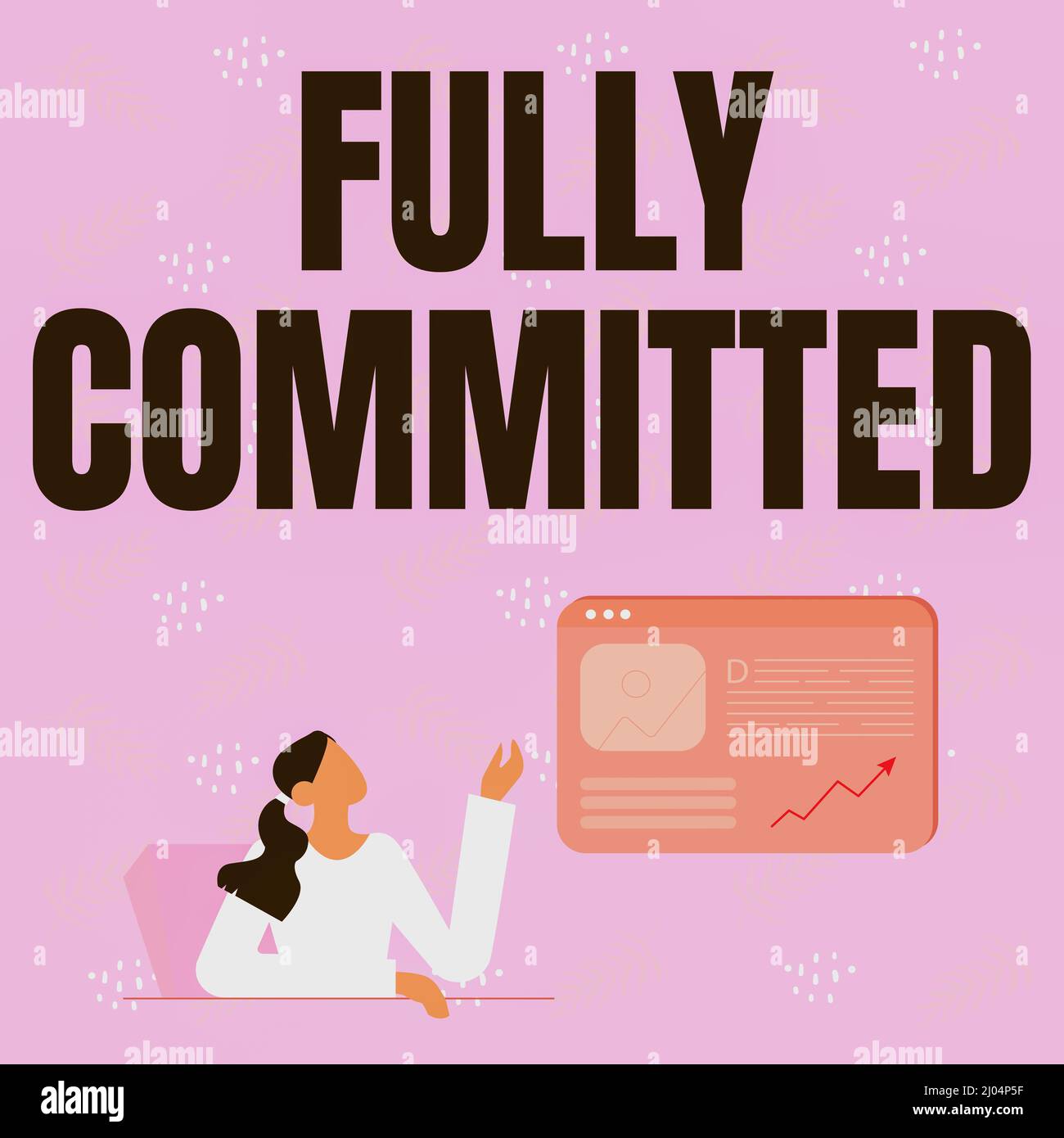 Handwriting text Fully Committed. Business idea Extremely agreed to do ...