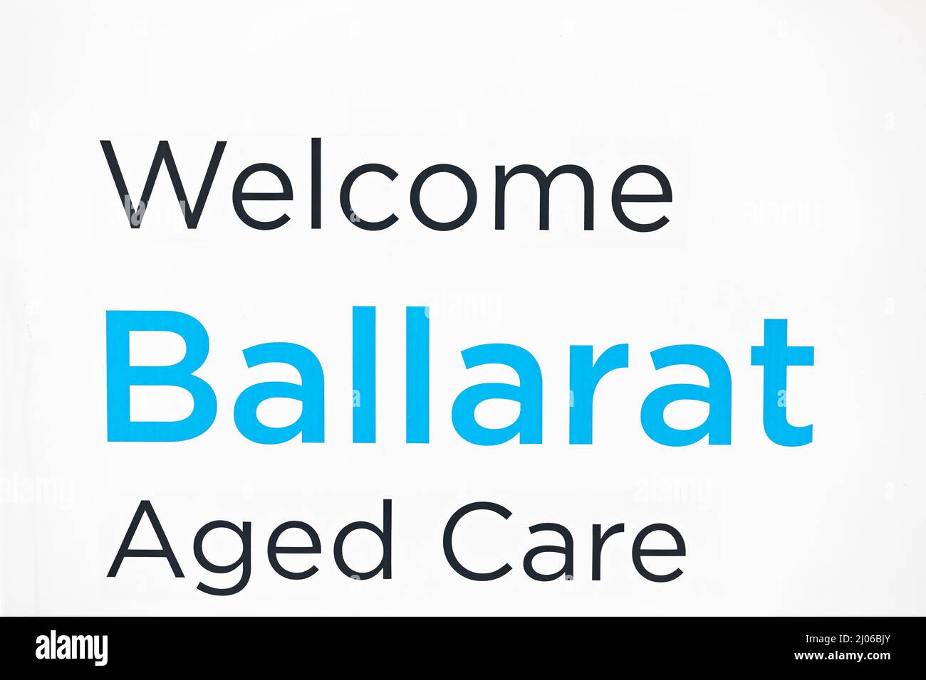 Ballarat Australia / Bupa Aged Care Home welcome sign in Delacombe ...