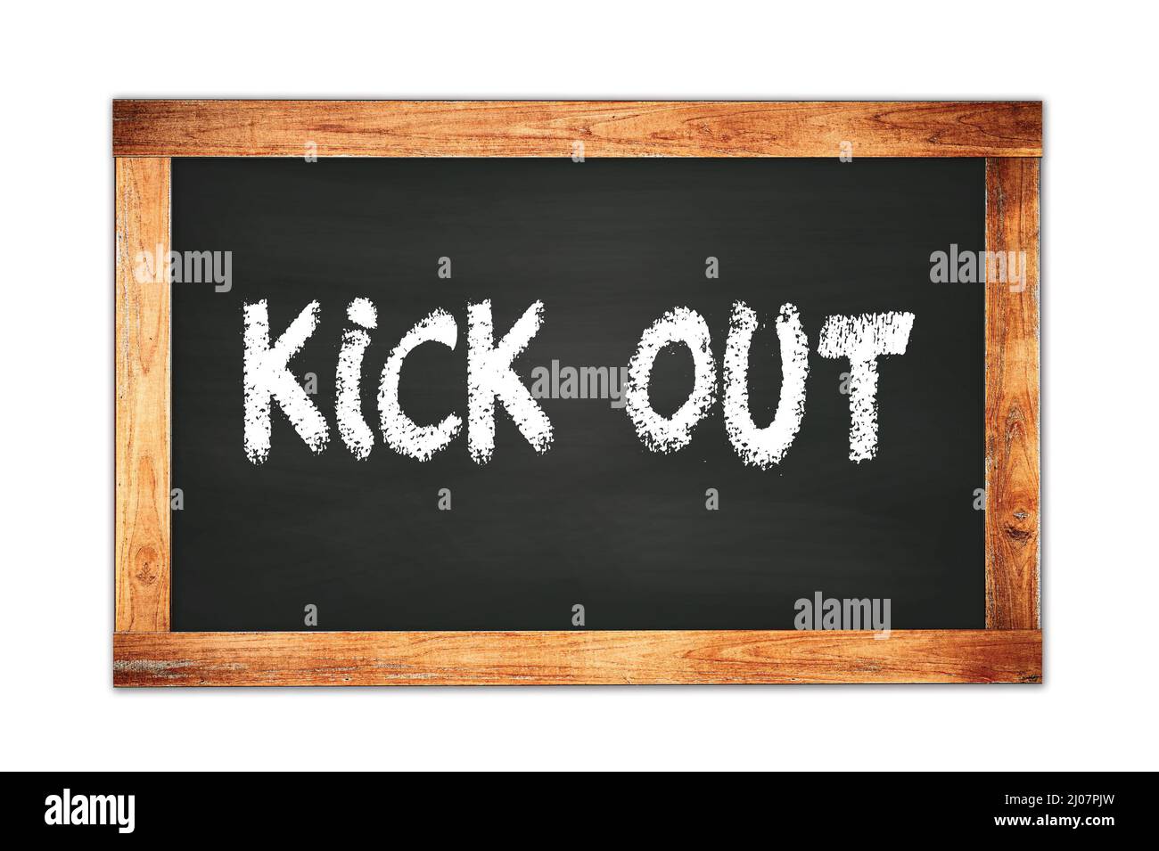 Kick out word hi-res stock photography and images - Alamy