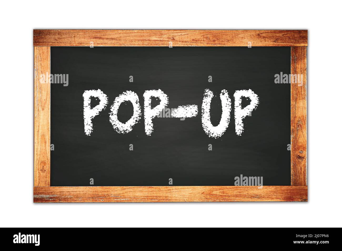 POP-UP text written on black wooden frame school blackboard Stock Photo ...