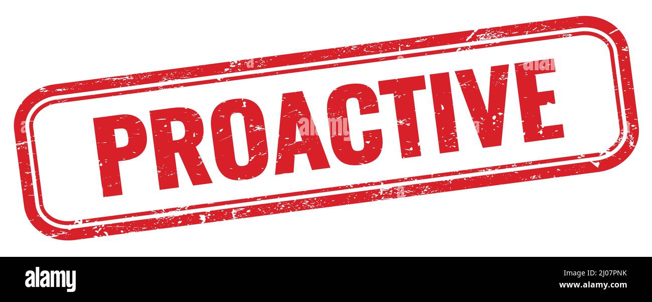 PROACTIVE text on red grungy rectangle stamp Stock Photo - Alamy