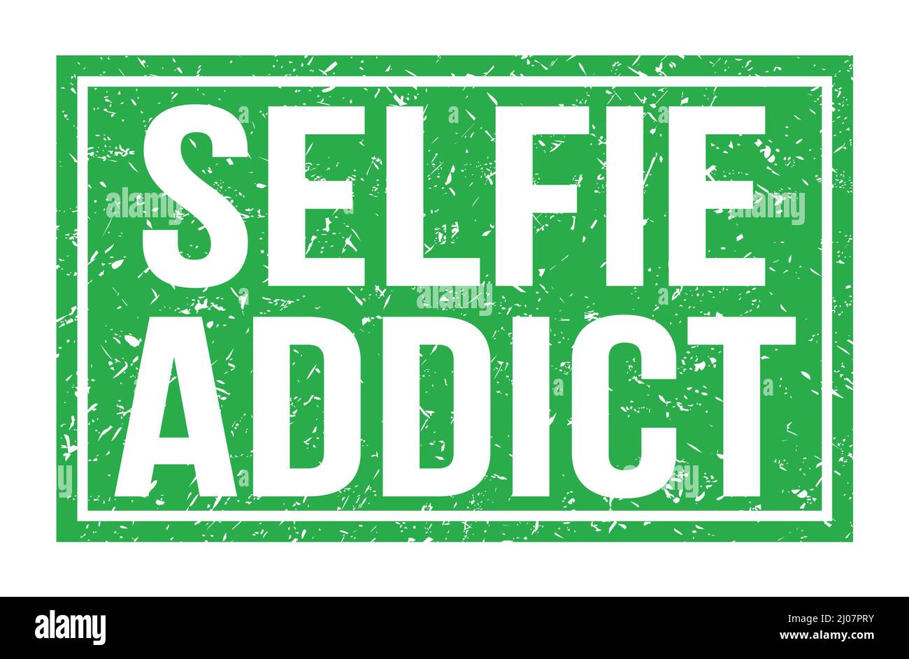 SELFIE ADDICT, words written on green rectangle stamp sign Stock Photo ...