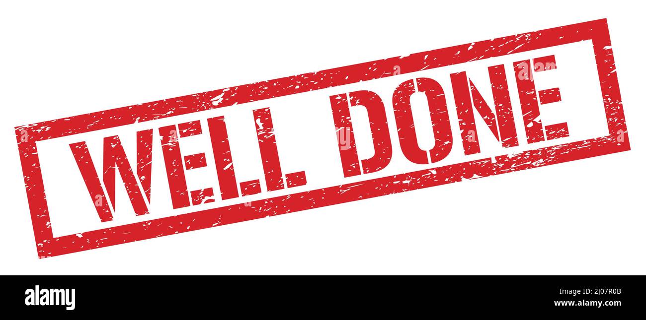 Well done sign Cut Out Stock Images & Pictures - Alamy