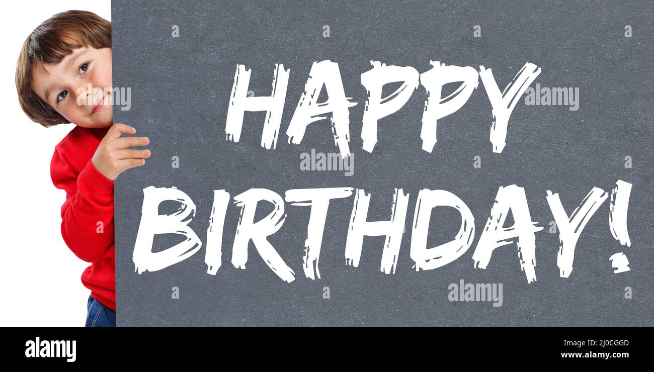 Happy birthday happy birthday child little boy sign Stock Photo - Alamy