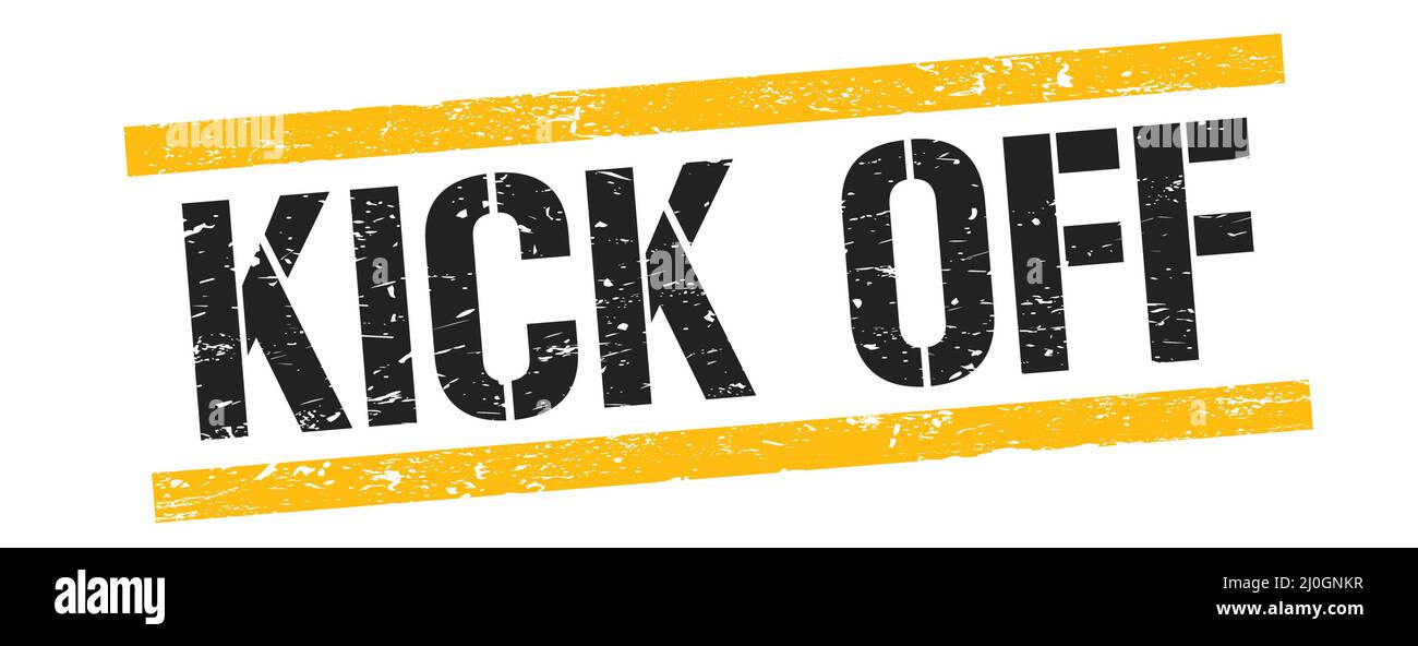 KICK OFF text on black yellow grungy lines stamp sign Stock Photo - Alamy
