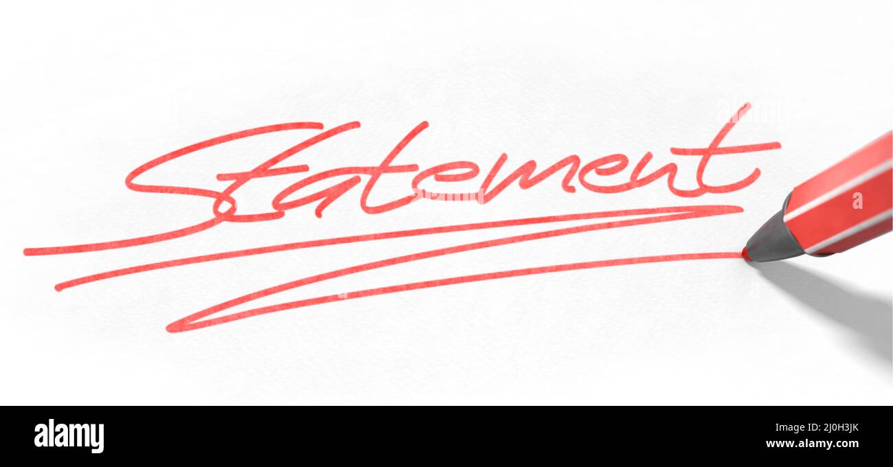 Statement - written in red pen Stock Photo - Alamy