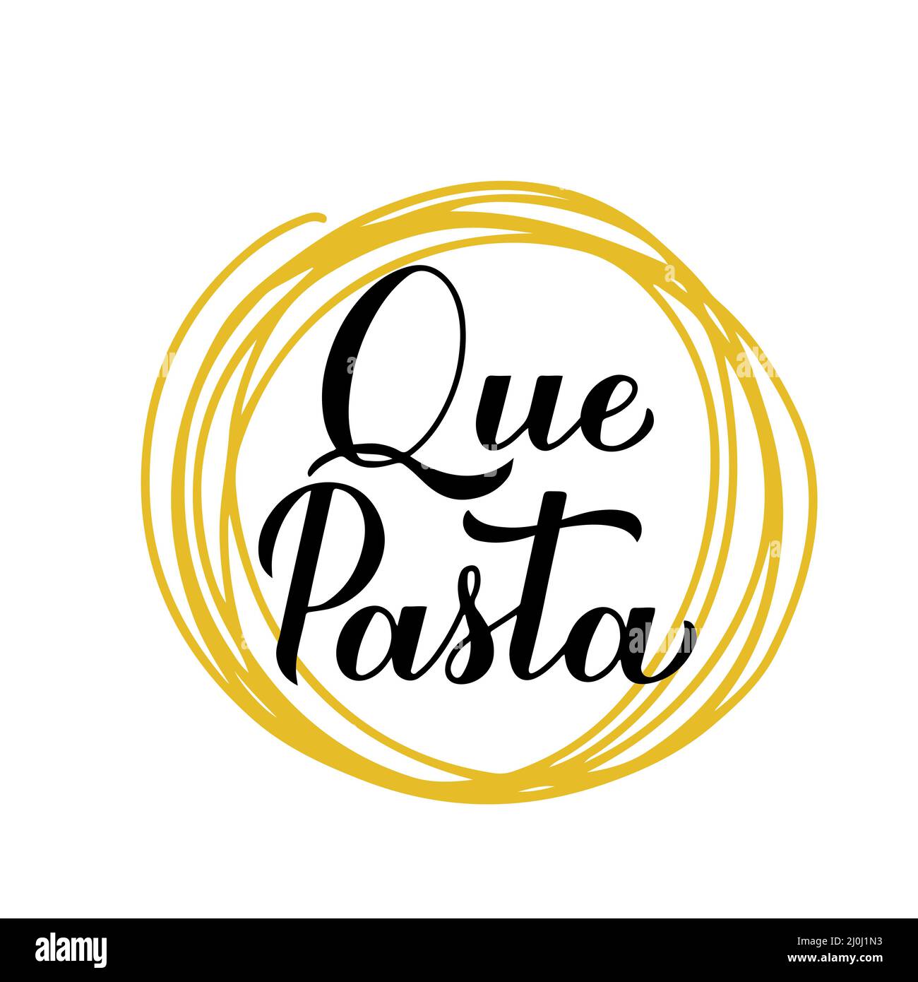 Que Pasta calligraphy hand lettering. Funny food quote. Vector template ...
