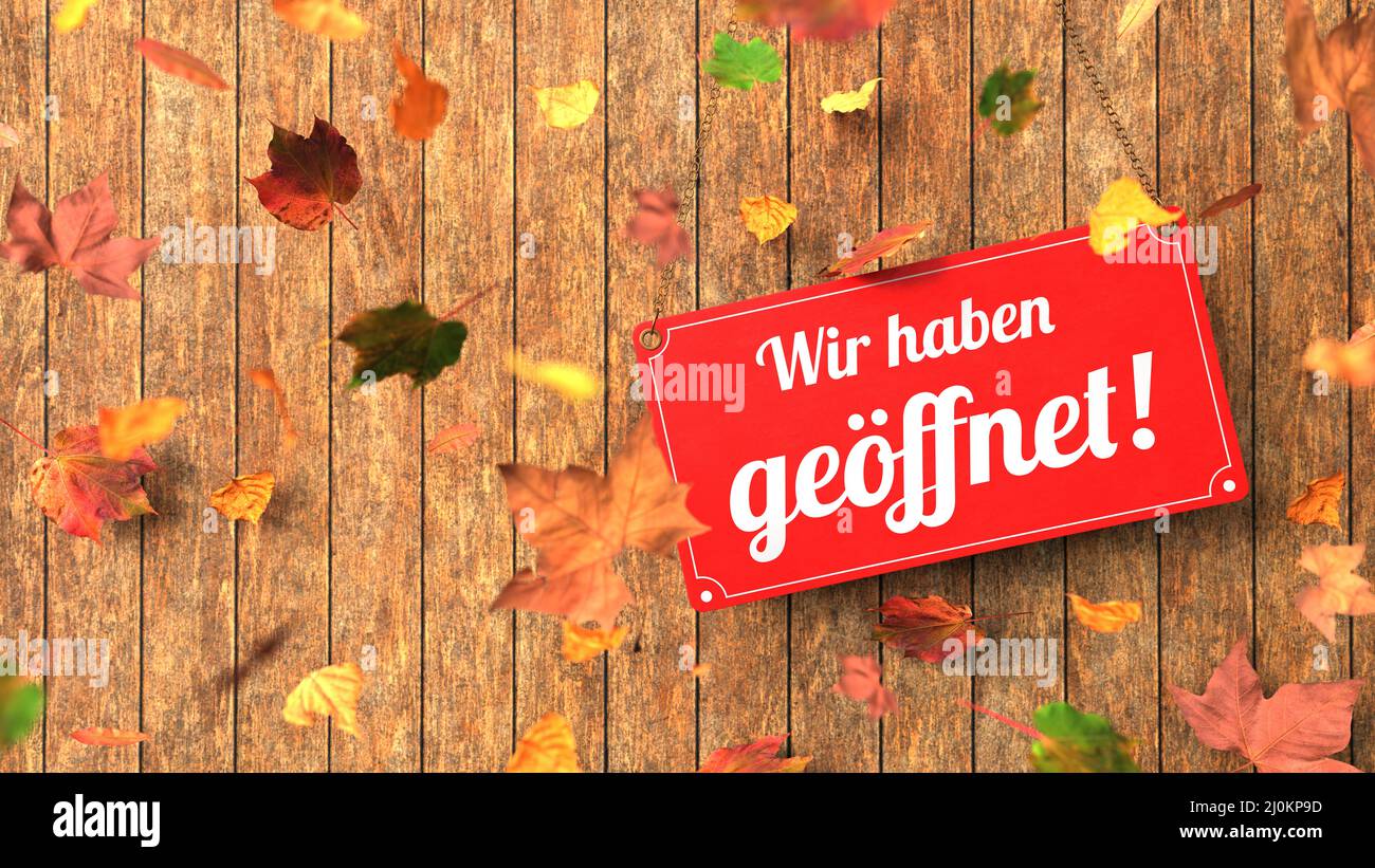Sign Wir haben geoeffnet Stock Photo - Alamy