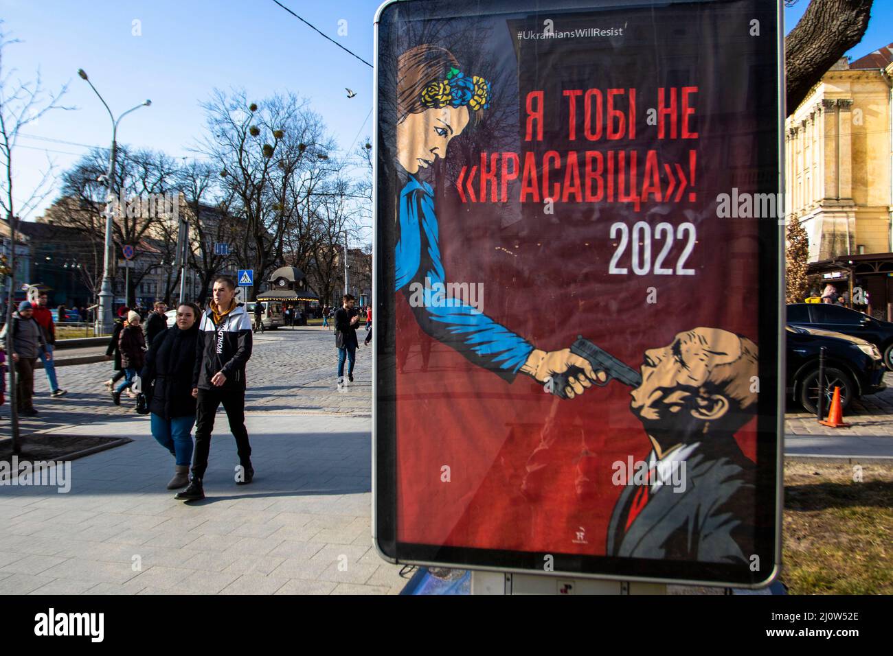 Lviv, Ukraine. 20th Mar, 2022. Pro Ukraine posters on display in the ...
