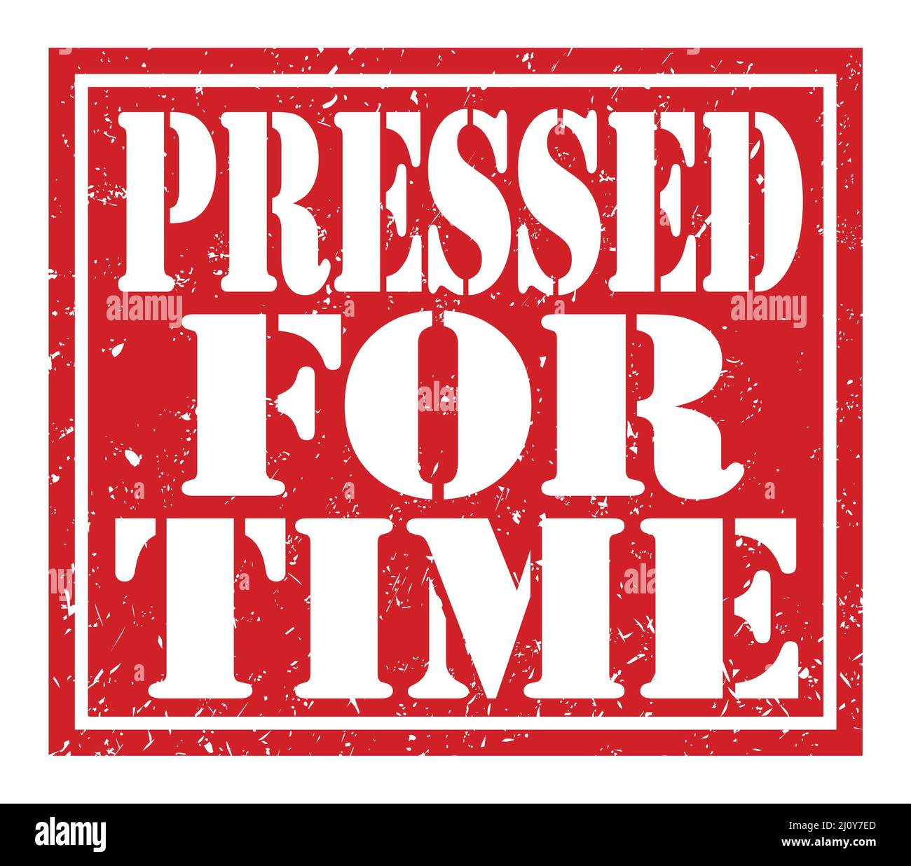 PRESSED FOR TIME, words written on red stamp sign Stock Photo - Alamy