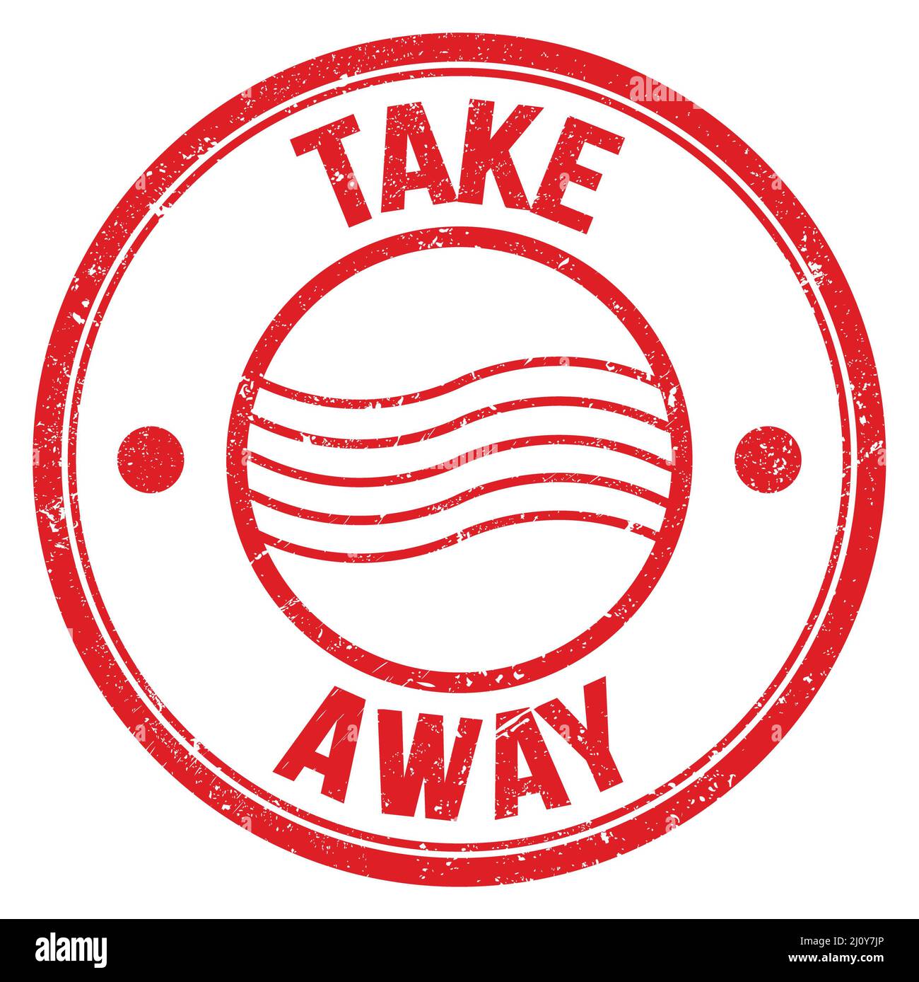 TAKE AWAY text written on red round postal stamp sign Stock Photo - Alamy