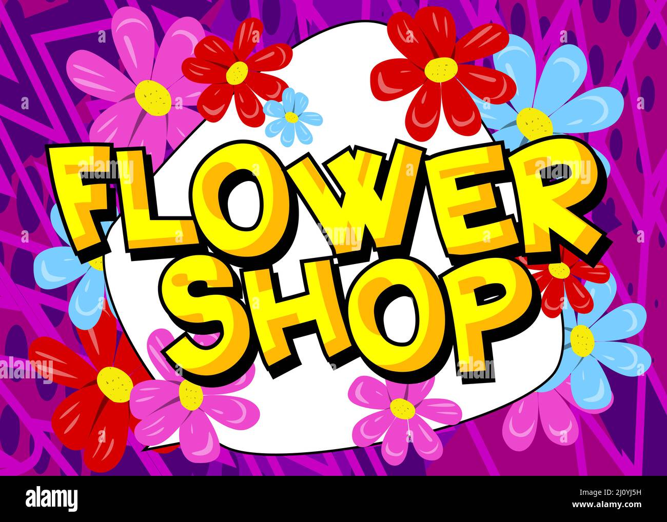 Flower Shop. Comic book word text on abstract comics background. Retro ...