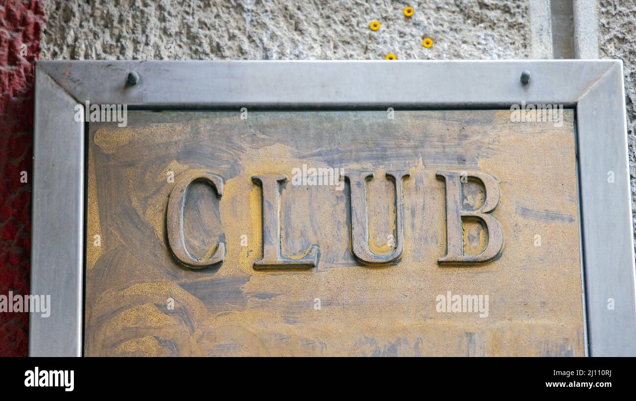 Bronze Sign Club in Metal Frame Painted Over Stock Photo - Alamy