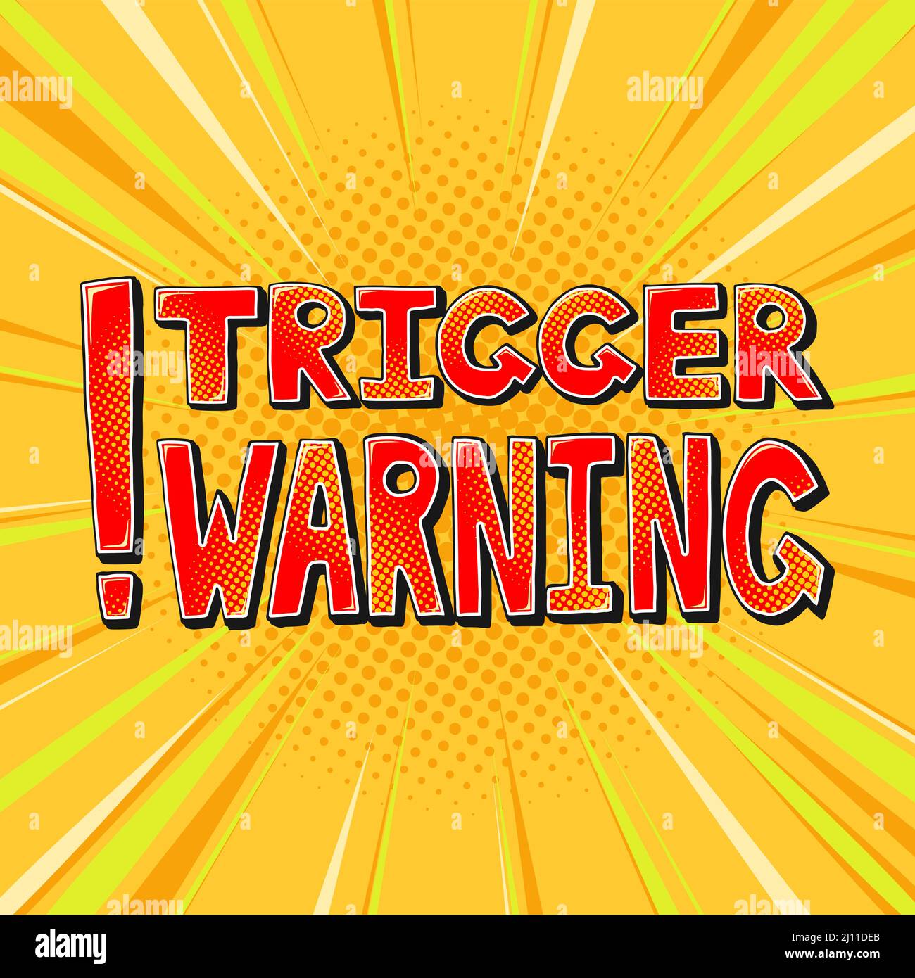 Trigger Warning sign in pop art comics style. Red trigger message ...