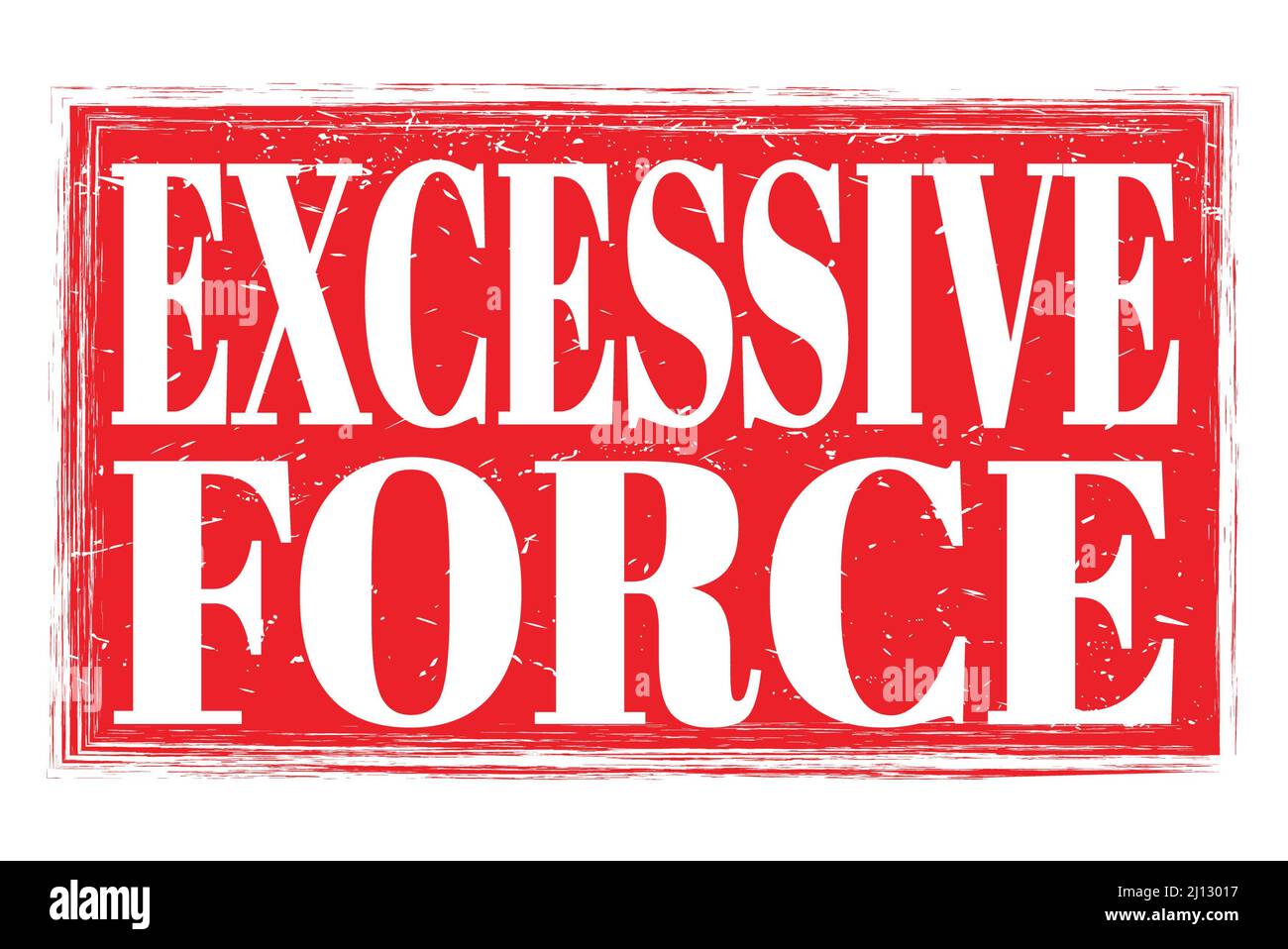 Excessive force text hi-res stock photography and images - Alamy
