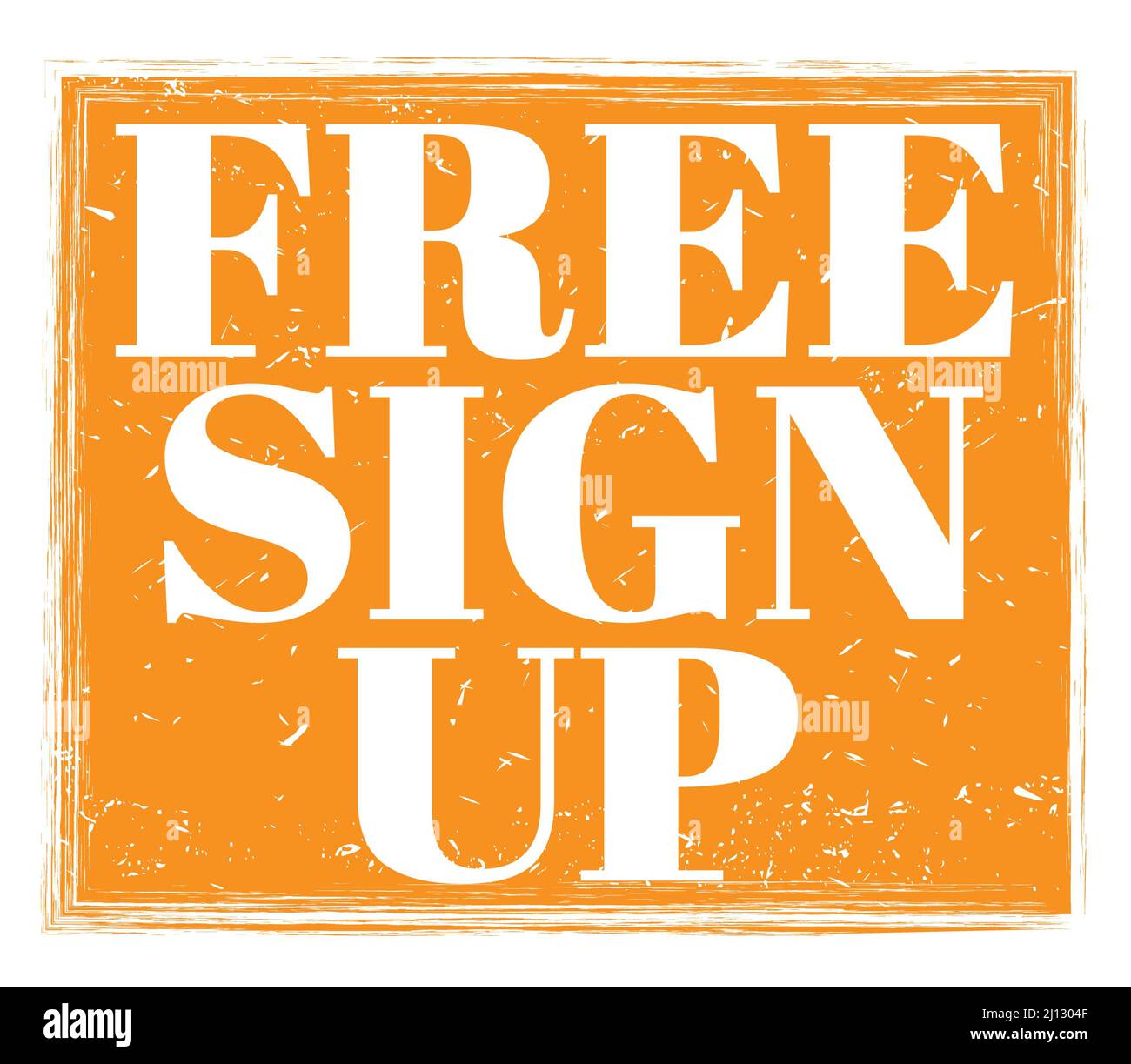 FREE SIGN UP, written on orange grungy stamp sign Stock Photo - Alamy