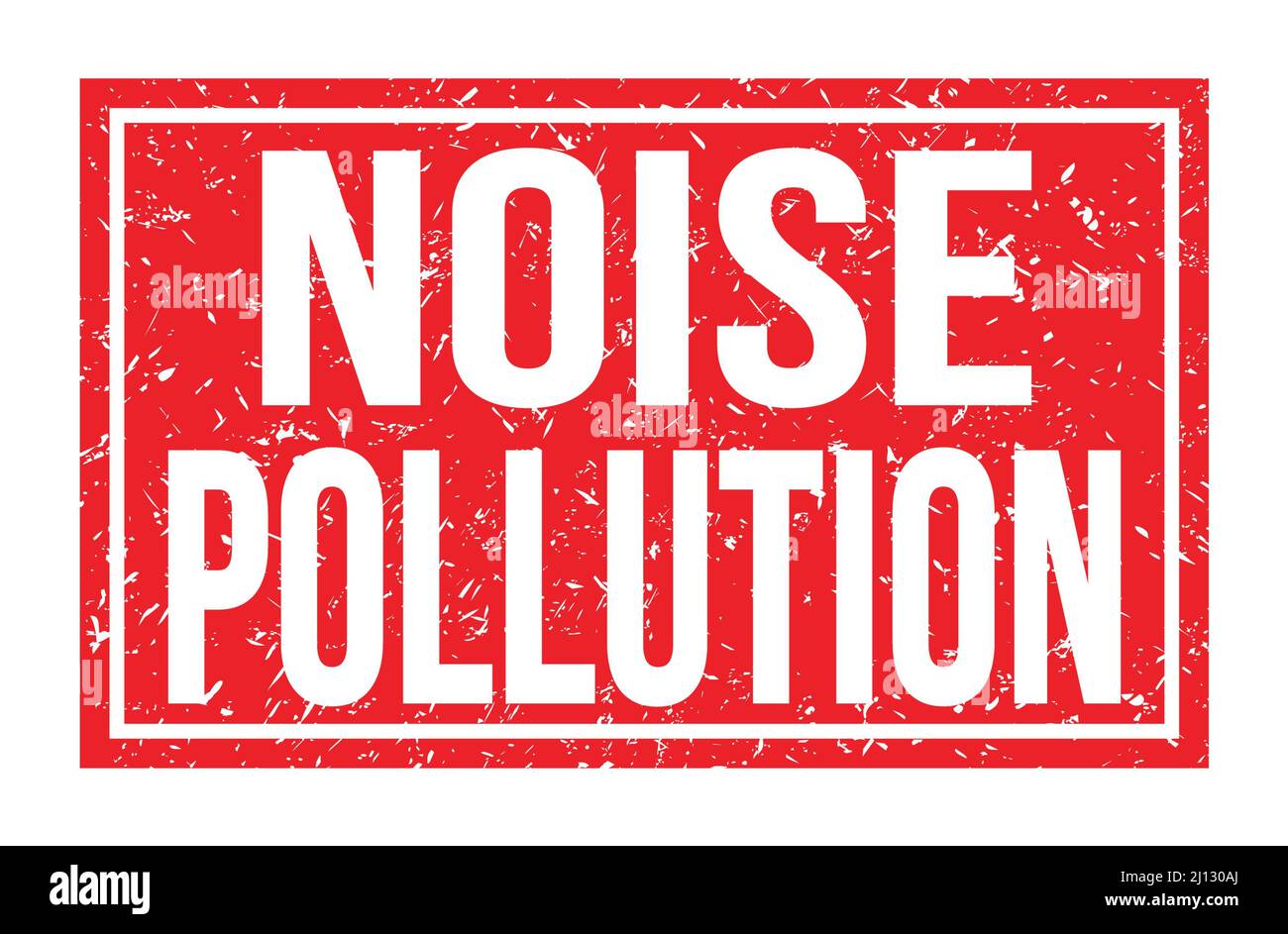 NOISE POLLUTION, words written on red rectangle stamp sign Stock Photo ...