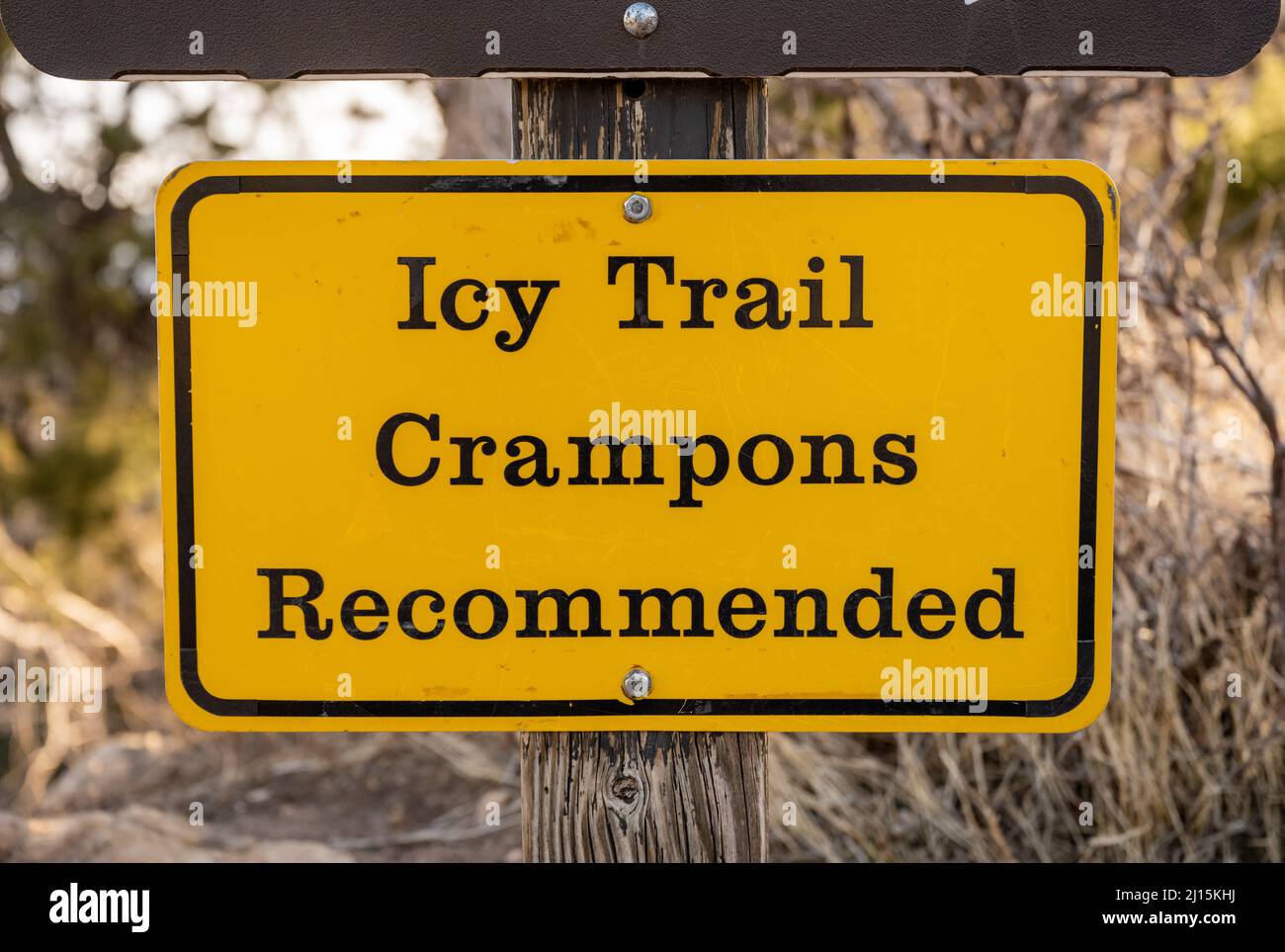 Icy Trail Crampons Recommended Sign in Yellow at trailhead in Grand ...