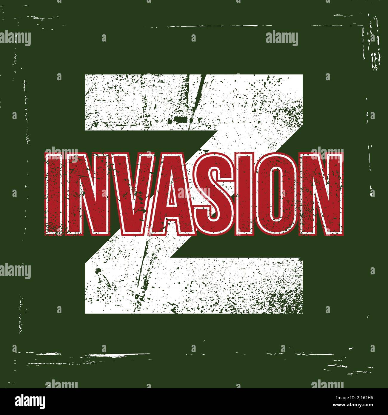 The letter Z with the inscription invasion. Military grunge style Stock ...