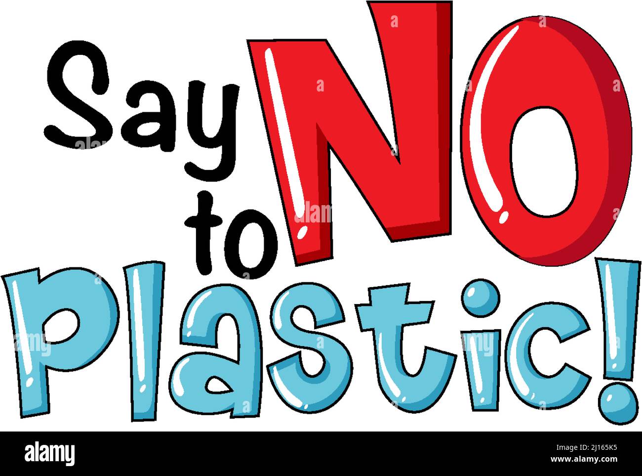 Say no to plastic typography logo design illustration Stock Vector ...