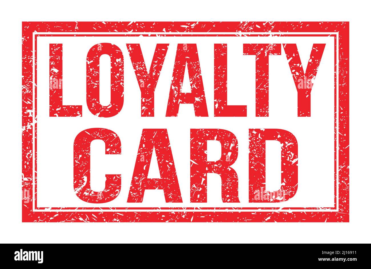 LOYALTY CARD, words written on red rectangle stamp sign Stock Photo - Alamy