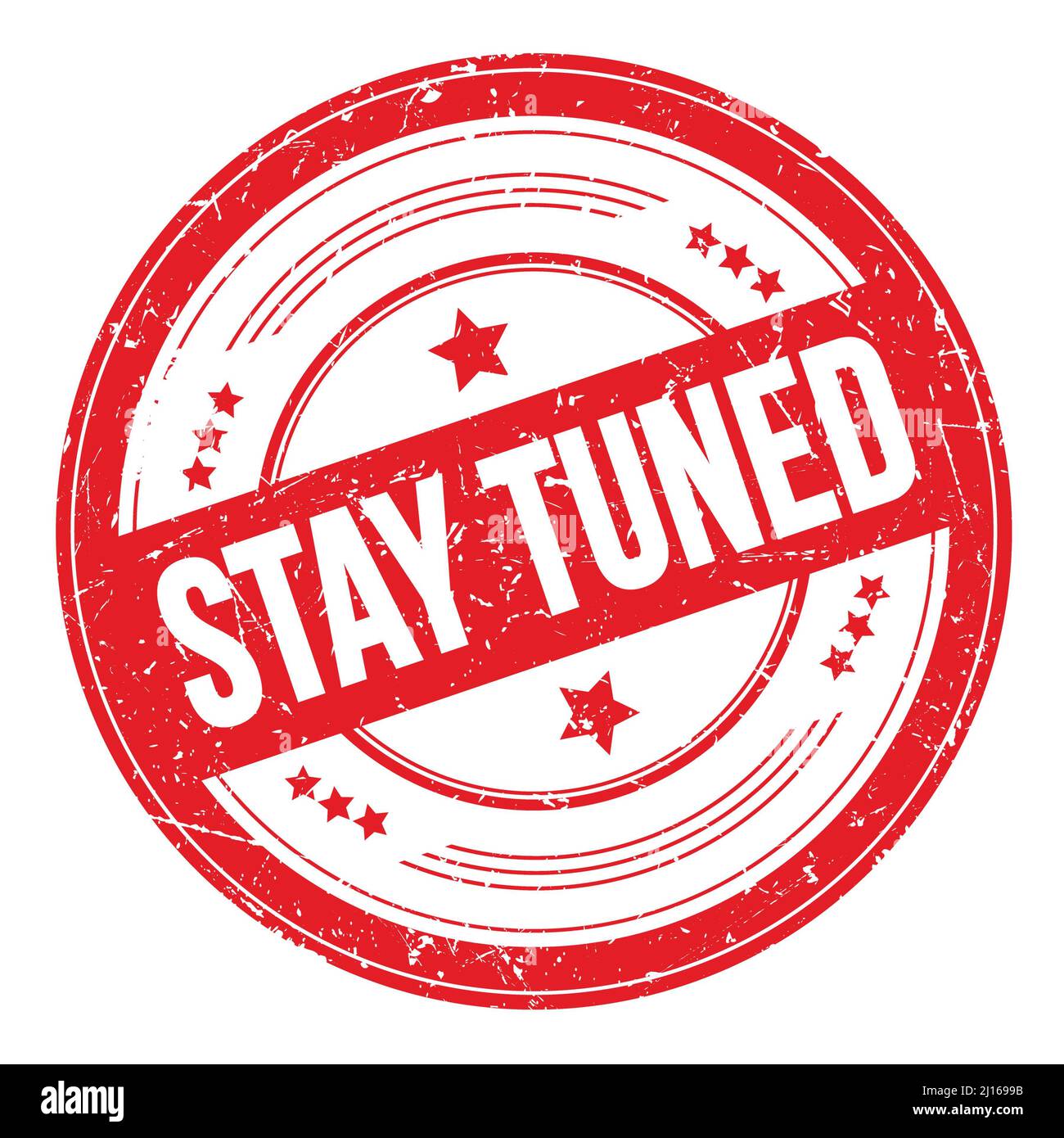 Stay tuned stamp sign seal hi-res stock photography and images - Alamy