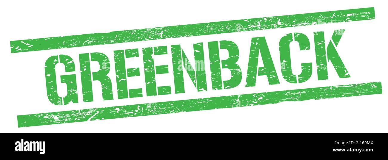 Greenback word hi-res stock photography and images - Alamy