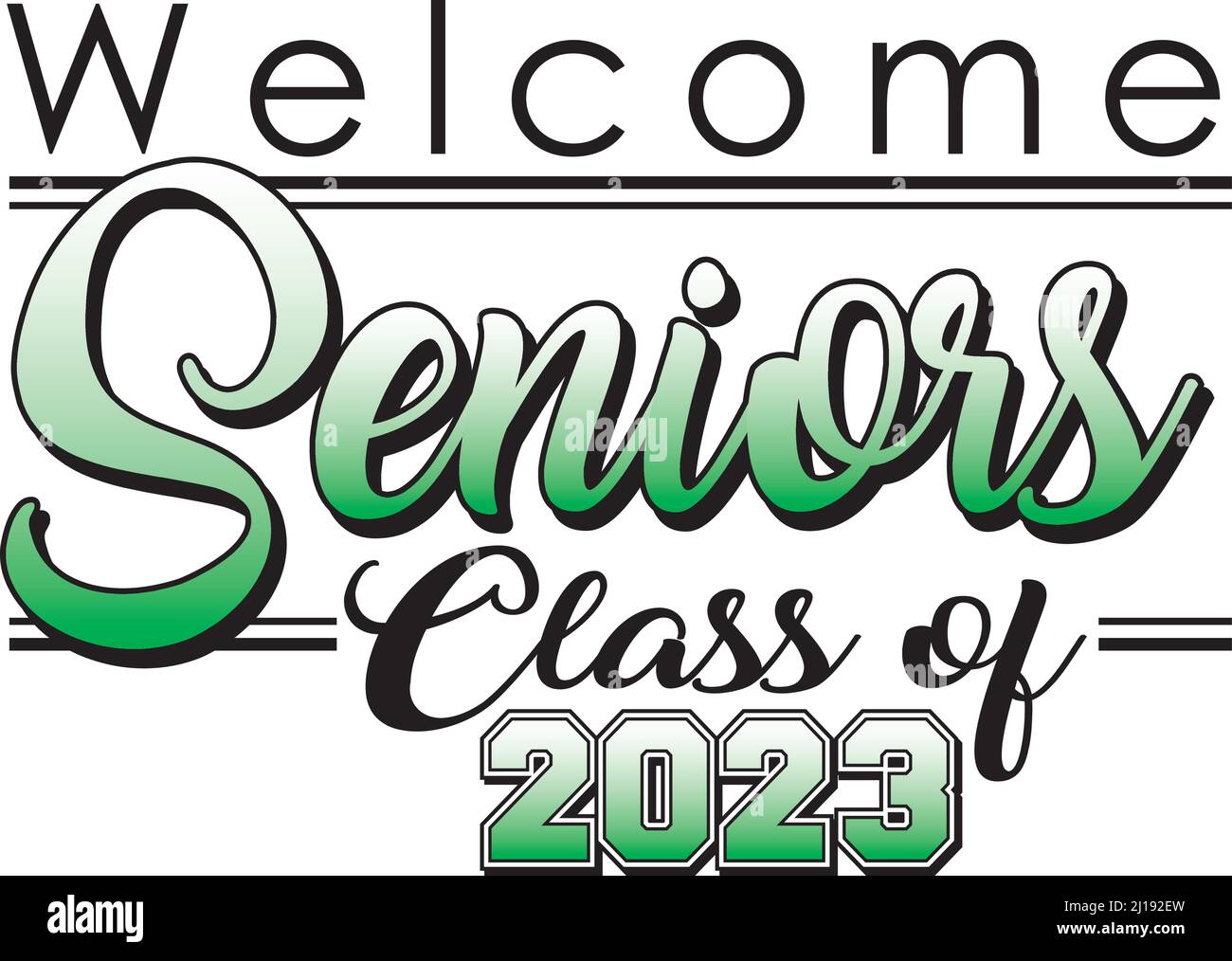 Welcome Seniors Class of 2023 Banner green Stock Vector Image & Art - Alamy