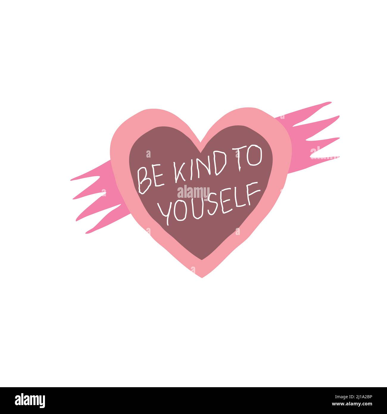 Be kind to yourself hi-res stock photography and images - Alamy