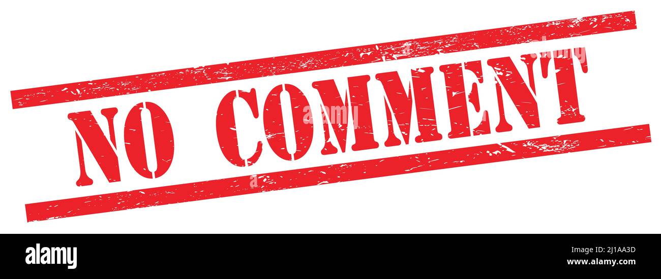 No comment stamp hi-res stock photography and images - Alamy