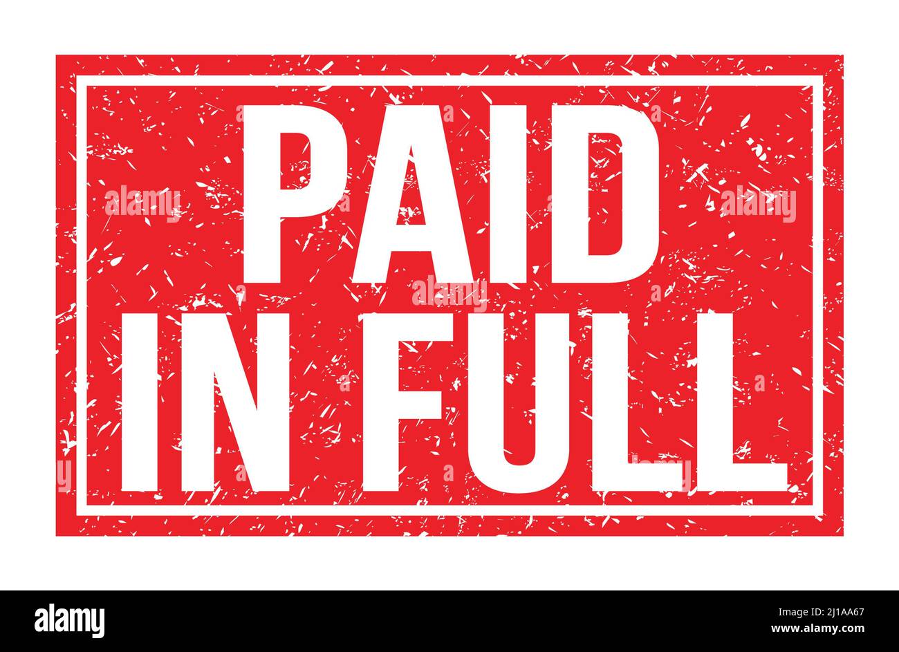 PAID IN FULL, words written on red rectangle stamp sign Stock Photo - Alamy