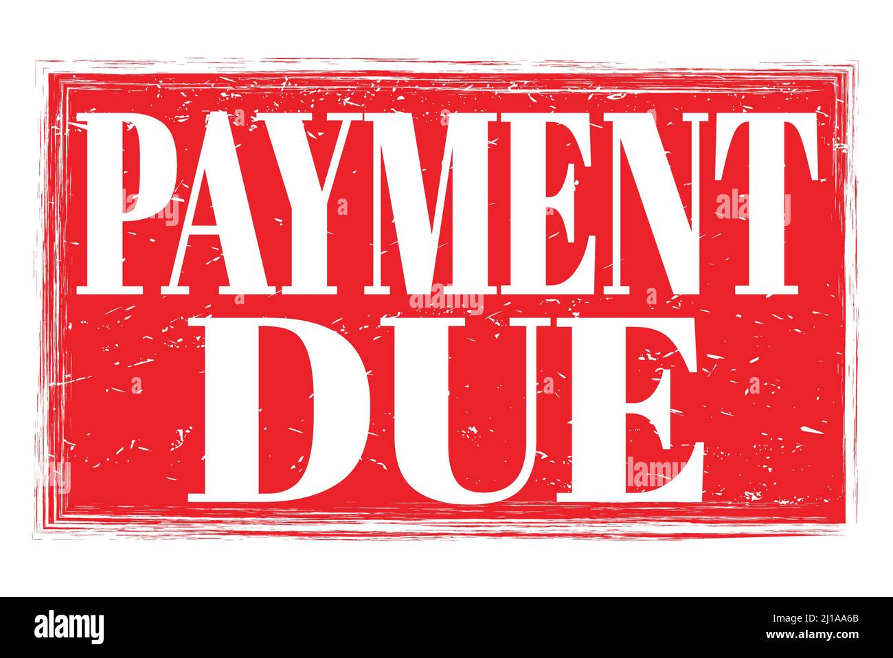 PAYMENT DUE, words written on red grungy stamp sign Stock Photo - Alamy