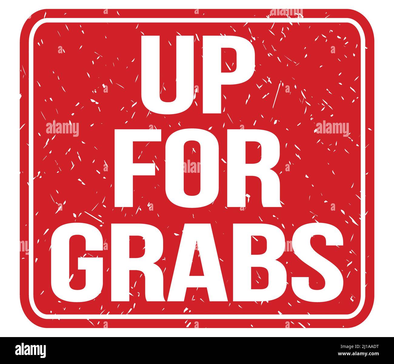 UP FOR GRABS, text written on red vintage stamp sign Stock Photo - Alamy