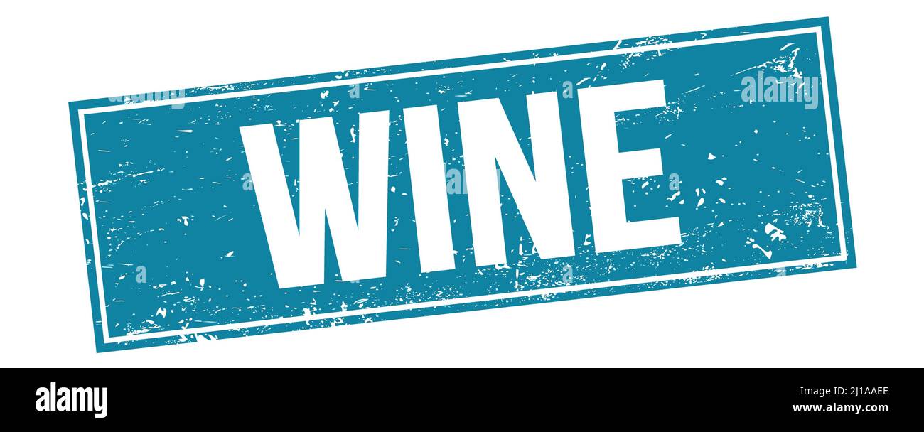 WINE text on blue grungy rectangle stamp sign Stock Photo - Alamy