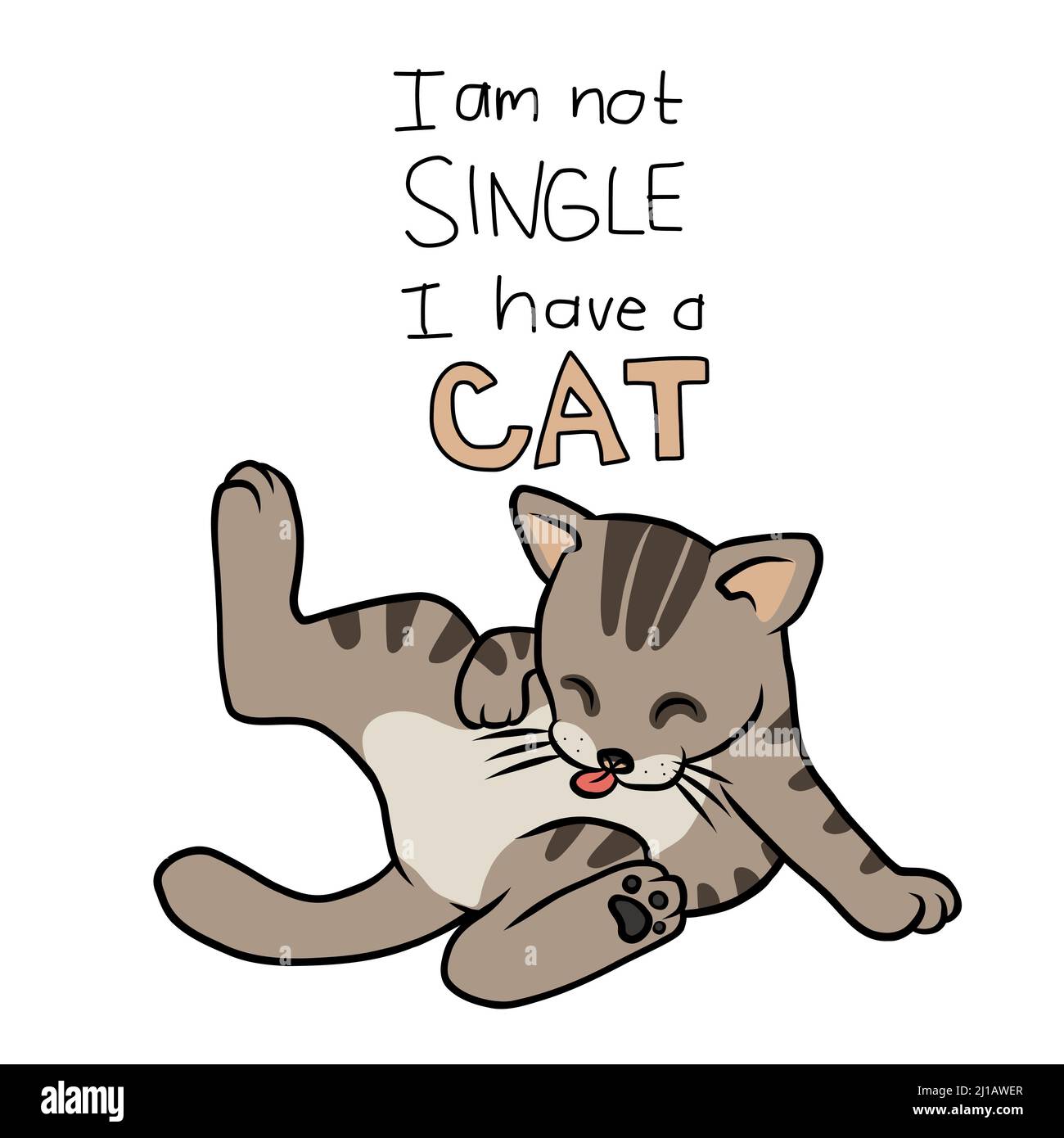 I am not single I have a cat, cute tabby cat cartoon vector ...