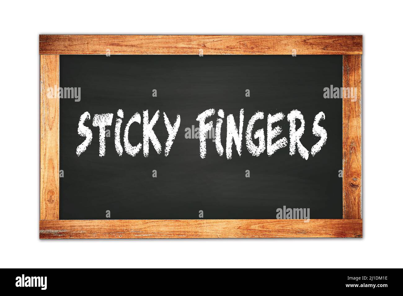 STICKY FINGERS text written on black wooden frame school blackboard ...