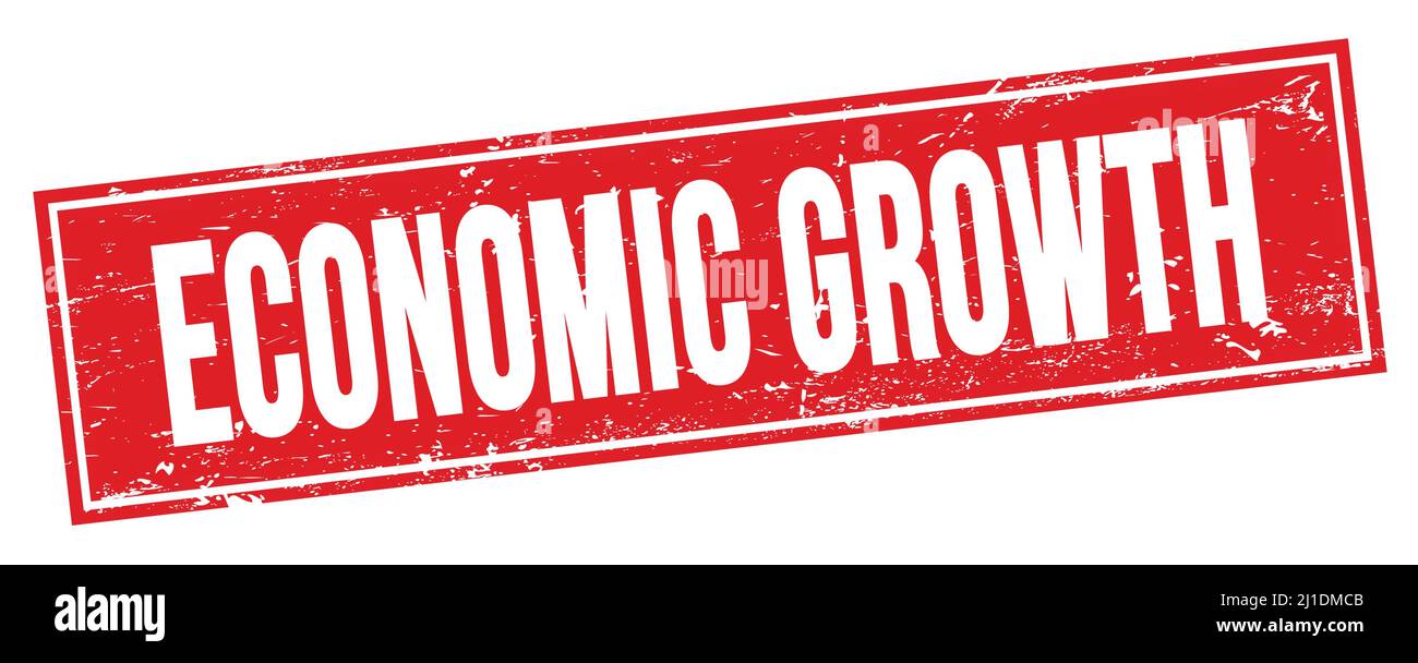 ECONOMIC GROWTH text on red grungy rectangle stamp sign Stock Photo - Alamy