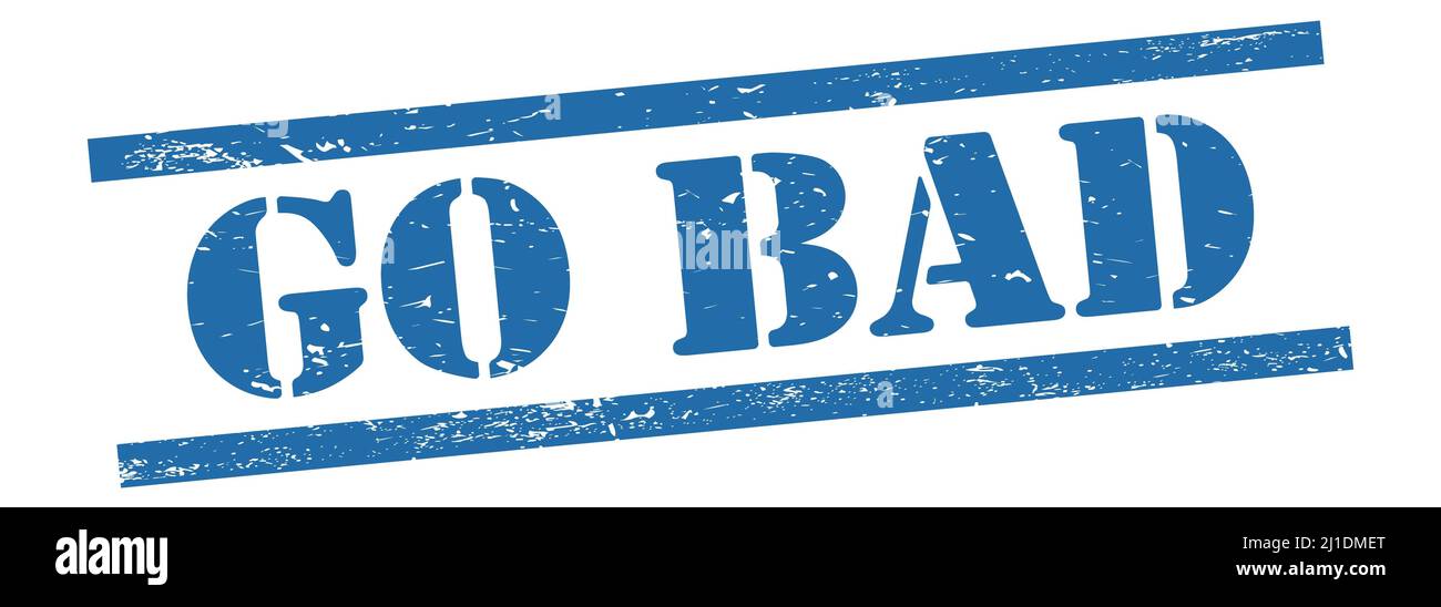 Go bad stamp hi-res stock photography and images - Alamy