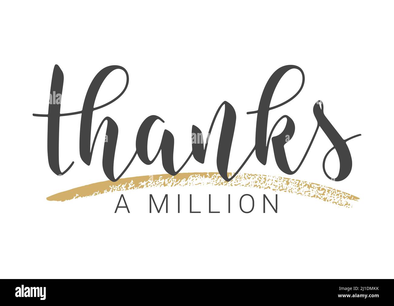 Vector Illustration. Handwritten Lettering of Thanks A Million ...