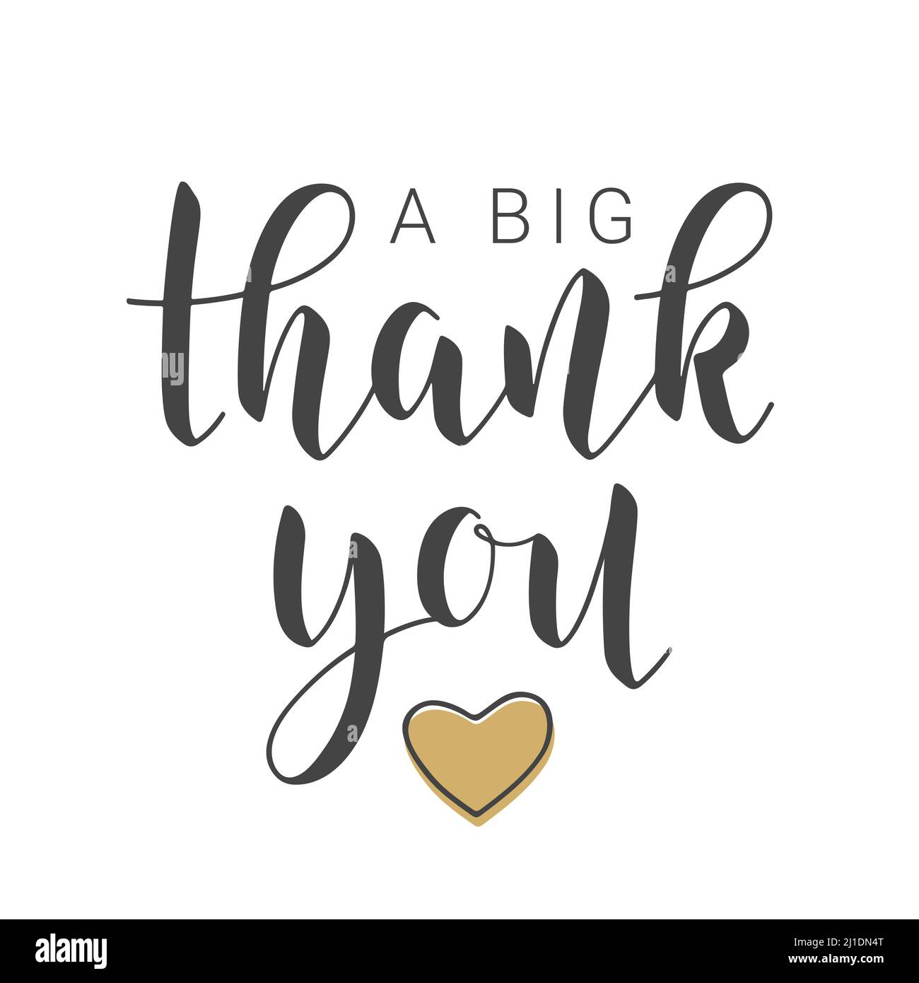 Vector Stock Illustration. Handwritten Lettering of A Big Thank You ...