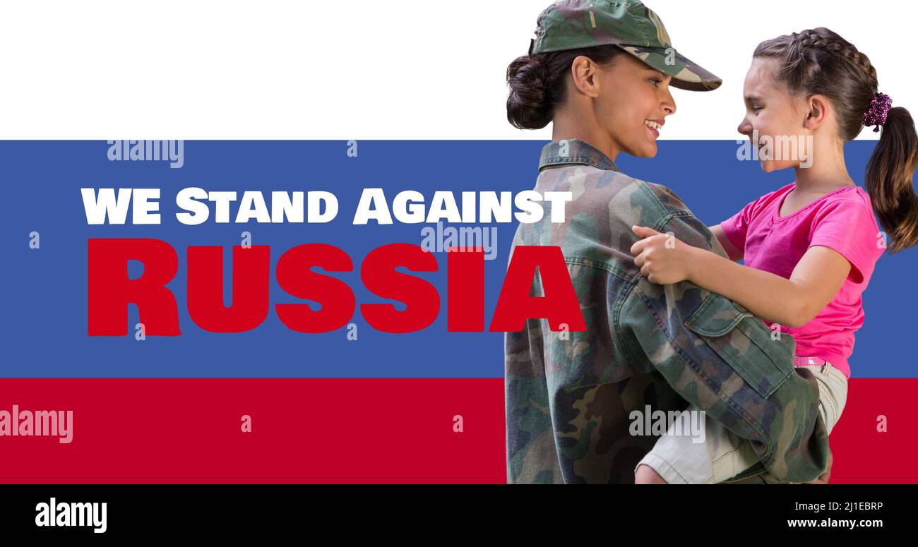 We stand against russia text by caucasian army mother carrying daughter ...