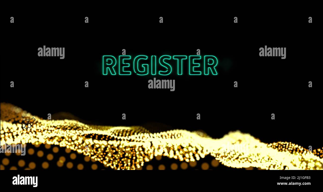 Image of register glowing green text over digital wave moving on black ...