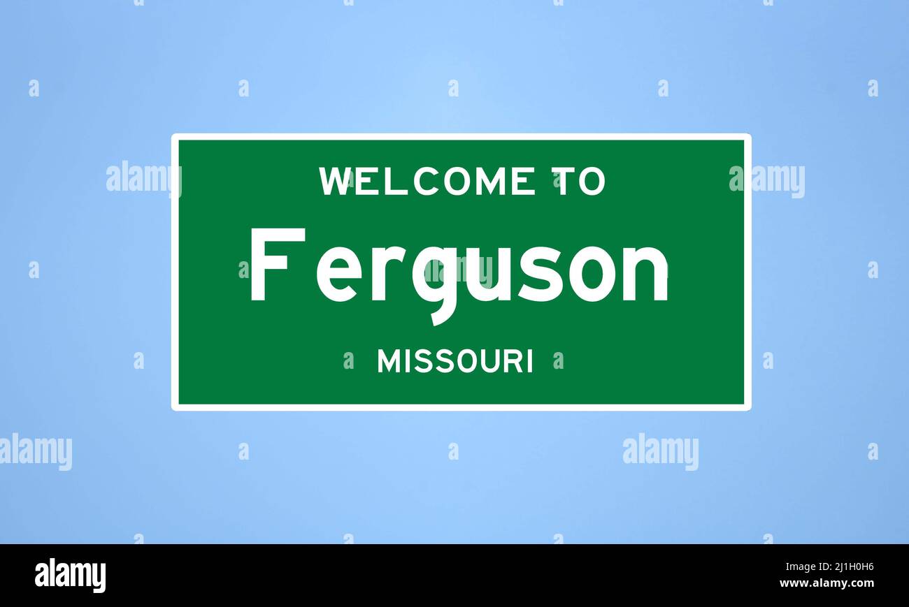 Ferguson, Missouri city limit sign. Town sign from the USA Stock Photo ...