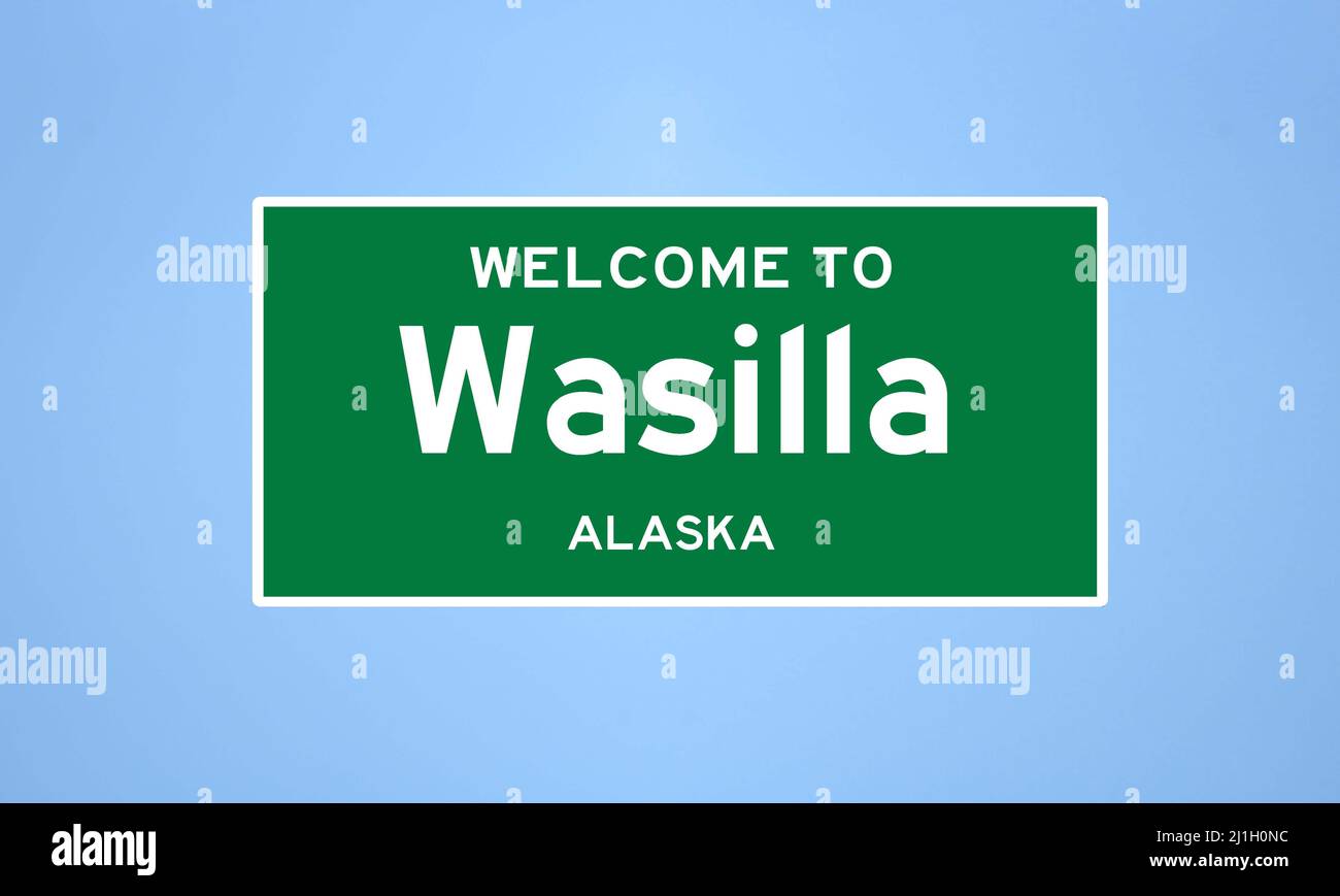 Wasilla, Alaska city limit sign. Town sign from the USA Stock Photo - Alamy