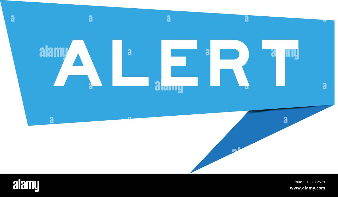 Blue color speech banner with word alert on white background Stock ...