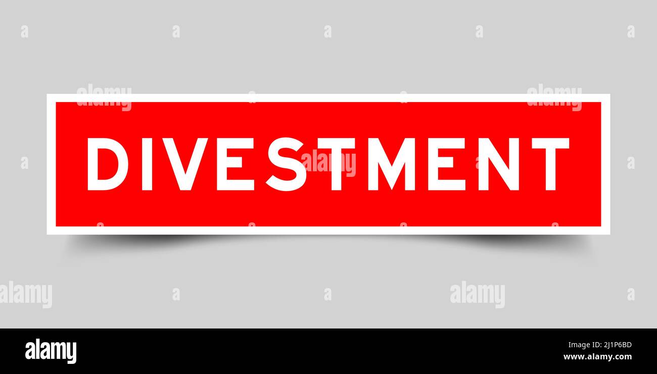 Sticker label with word divestment in red color on gray background ...