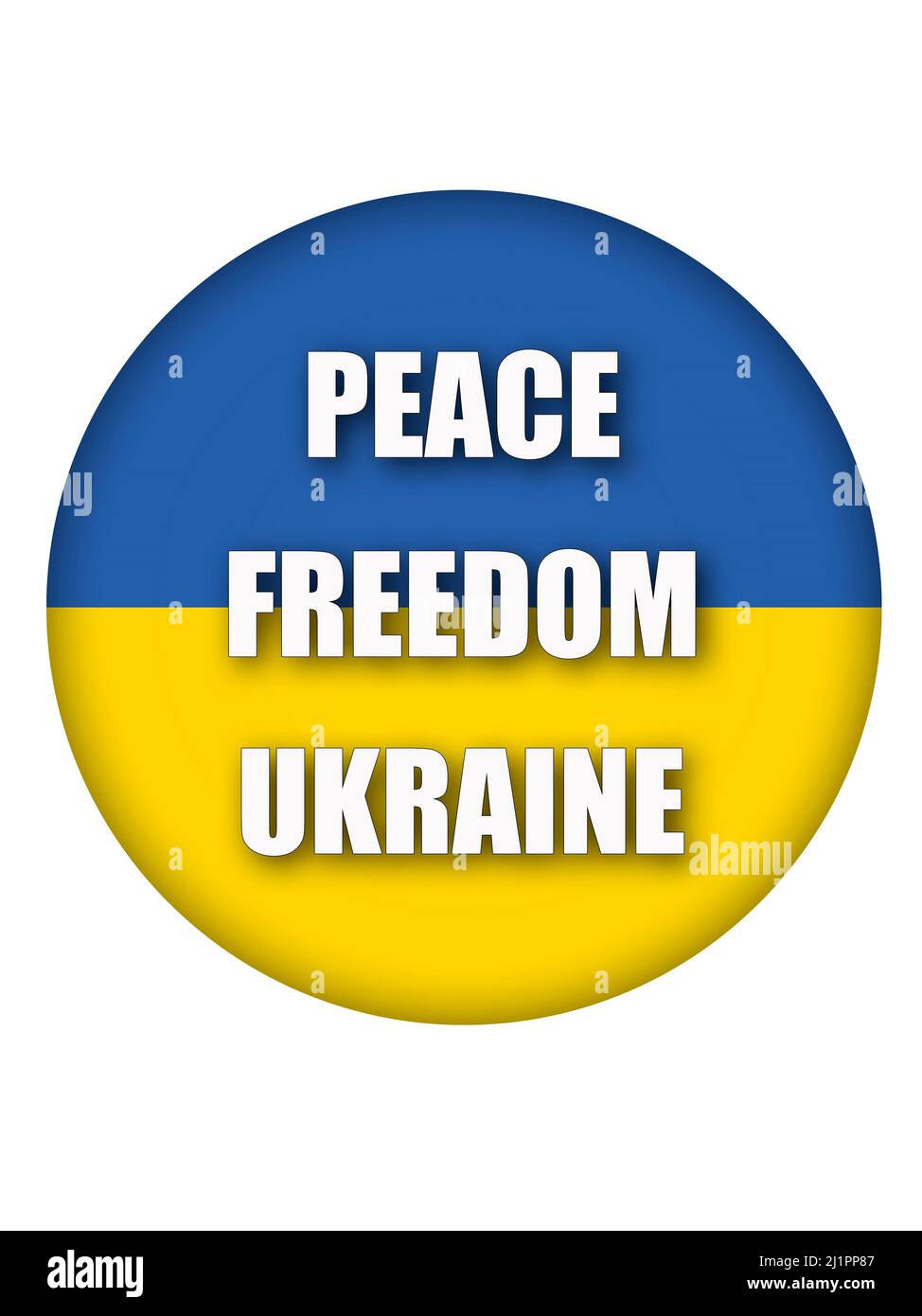 round button with Ukrainian flag and message Peace, Freedom, Ukraine ...