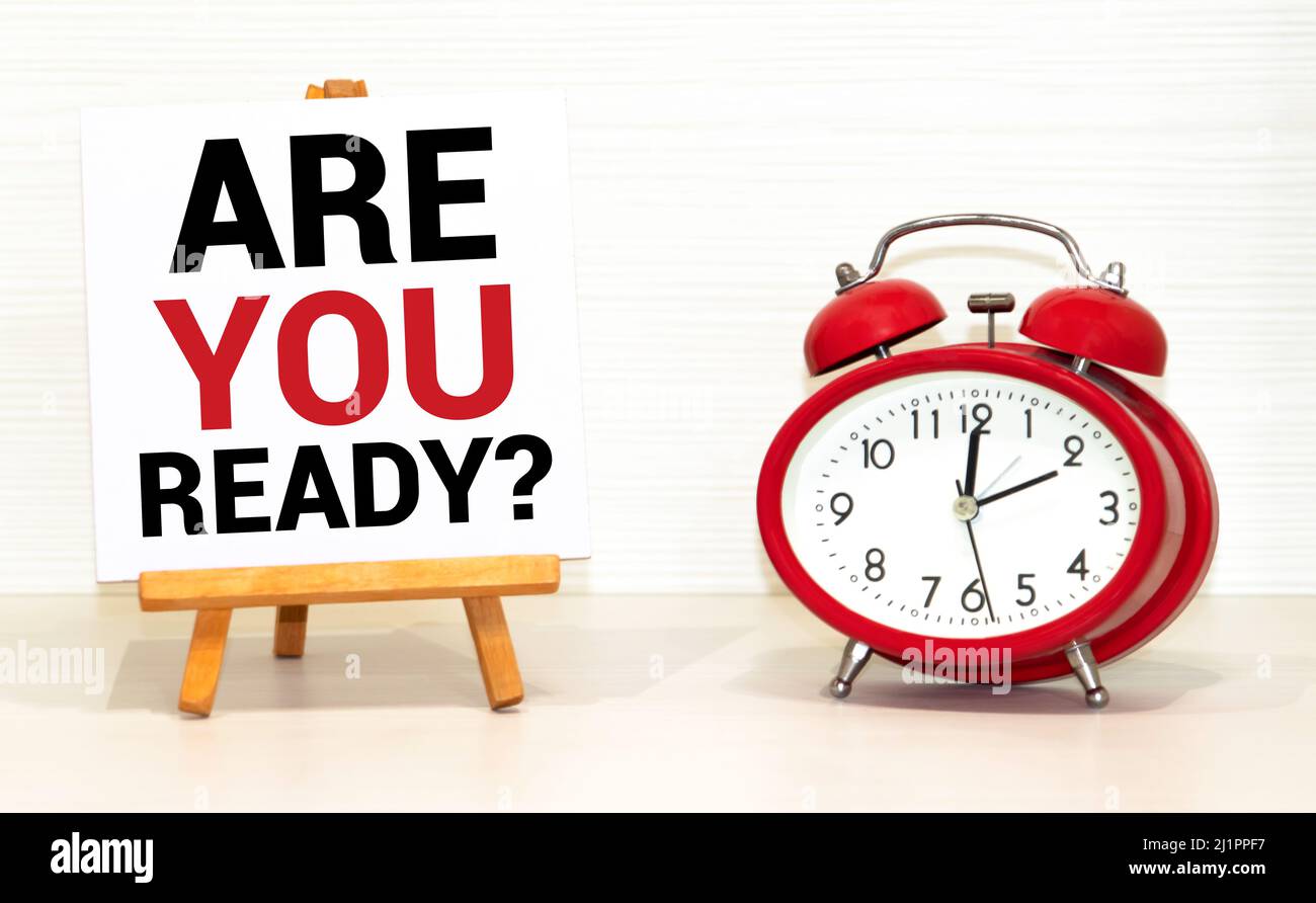 Post it word Are you ready alarm clock on wood desk white background ...