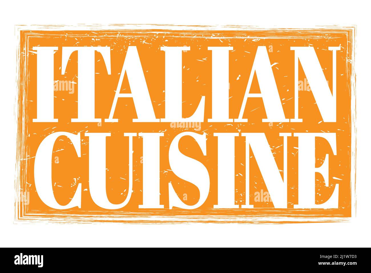 ITALIAN CUISINE, words written on orange grungy stamp sign Stock Photo ...